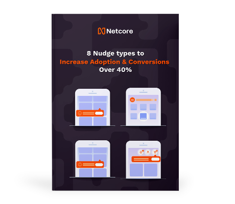 8 nudge types to increase adoption and conversion over 40%